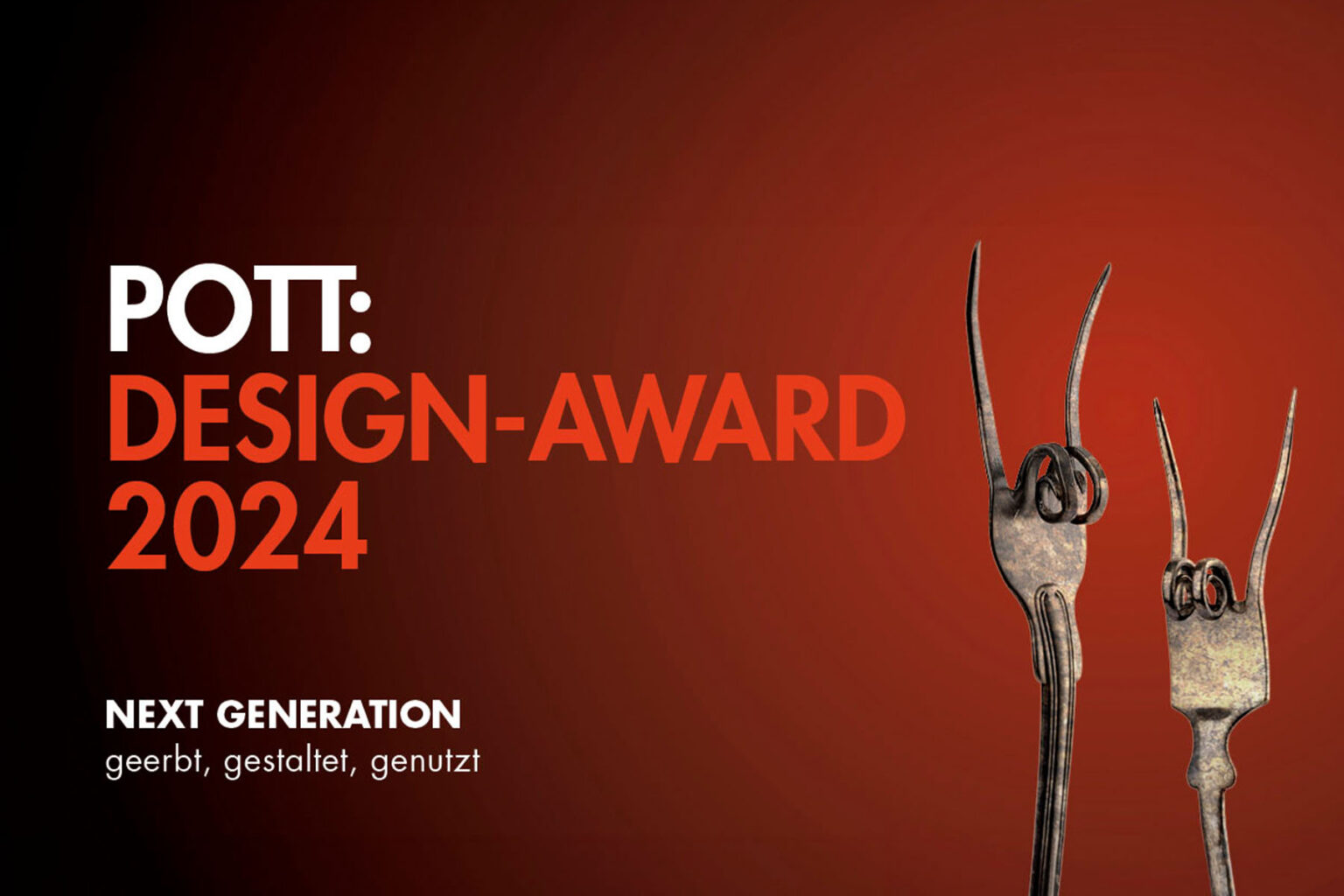 POTT:DESIGN-Award – NEXT GENERATION – GEERBT, GESTALTET, GENUTZT – 650 ...